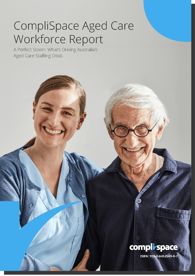 CompliSpace Aged Care Workforce Report 2021