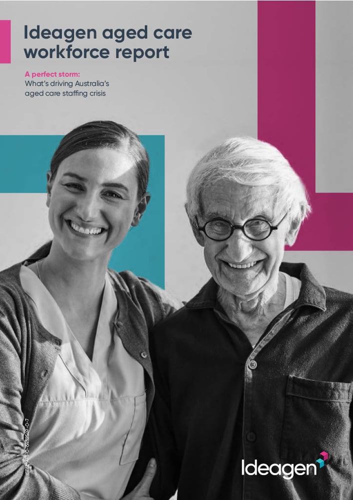 Ideagen Aged Care Workforce Report 2021